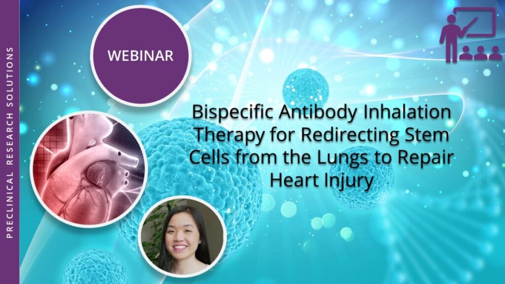 WEBINAR: Bispecific Antibody Inhalation Therapy for Redirecting Stem ...