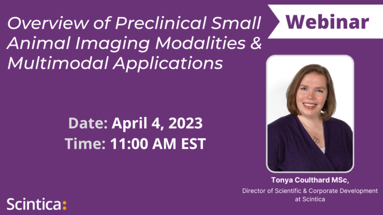 (April 4, 2023) Overview of Preclinical Small Animal Imaging Modalities ...